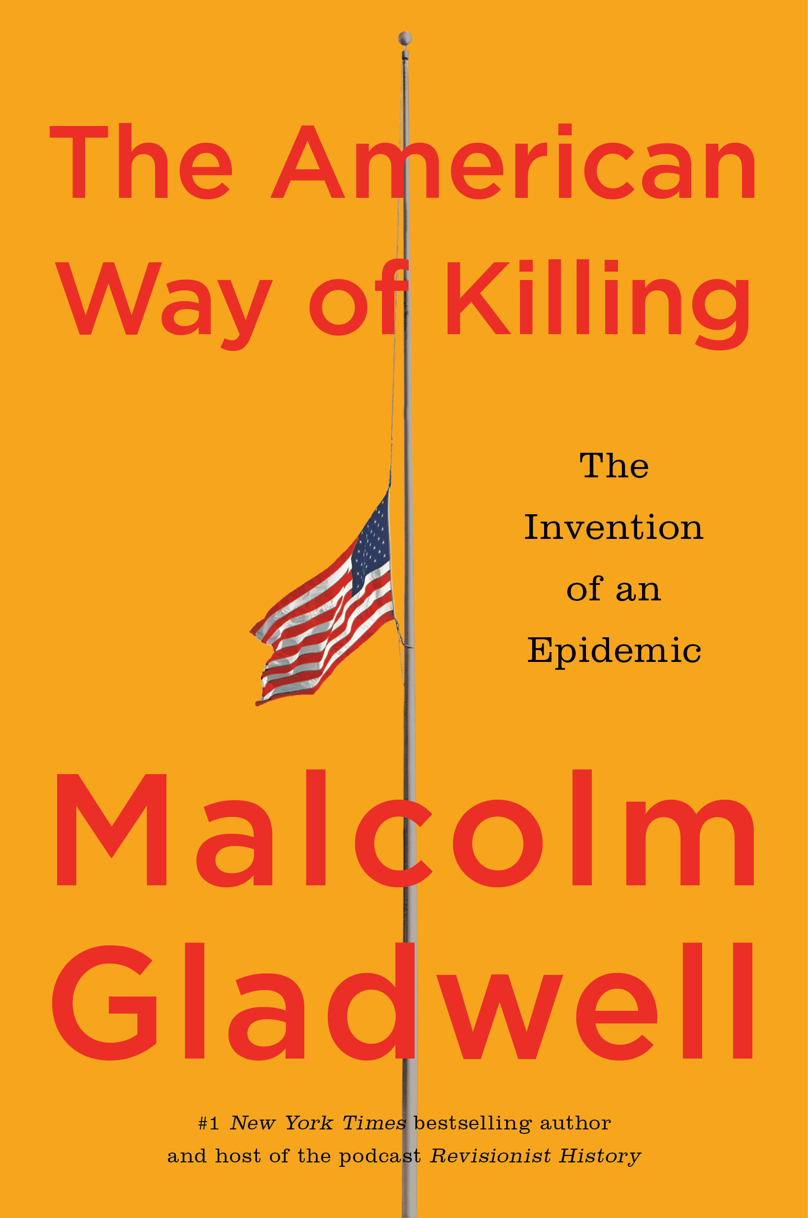The American Way of Killing by Malcolm Gladwell | Malcolm Gladwell